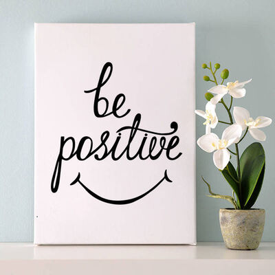 Be Positive Temalı Motto Kanvas Tablo - Bikolihediye.com